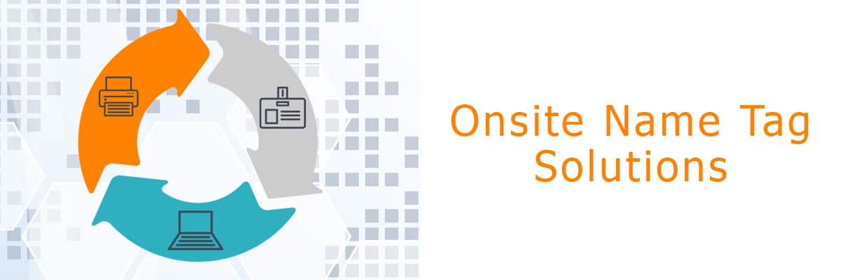 Onsite Software Name Tag Printing Packages
